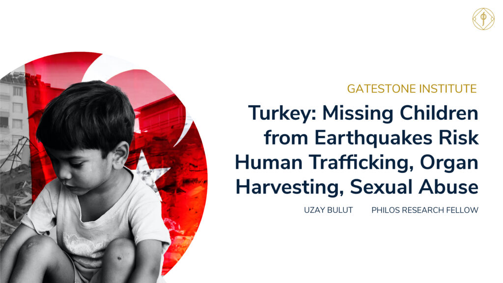 Turkey: Missing Children from Earthquakes Risk Human Trafficking, Organ ...