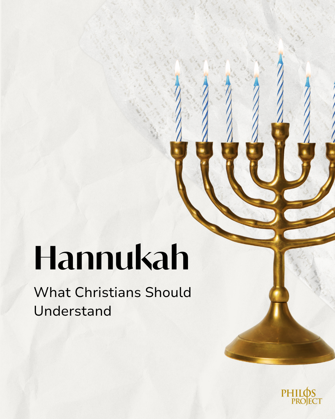 What Christians can understand about Hanukkah - Philos Project