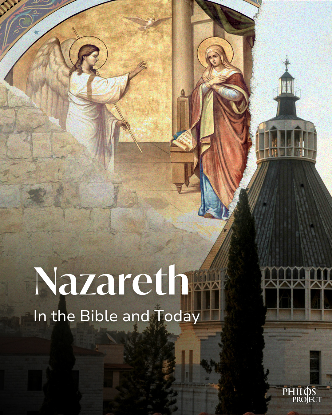 Nazareth in the Bible and Today