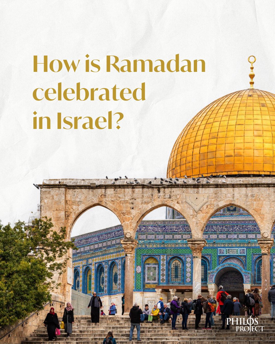 How is Ramadan celebrated in Israel?